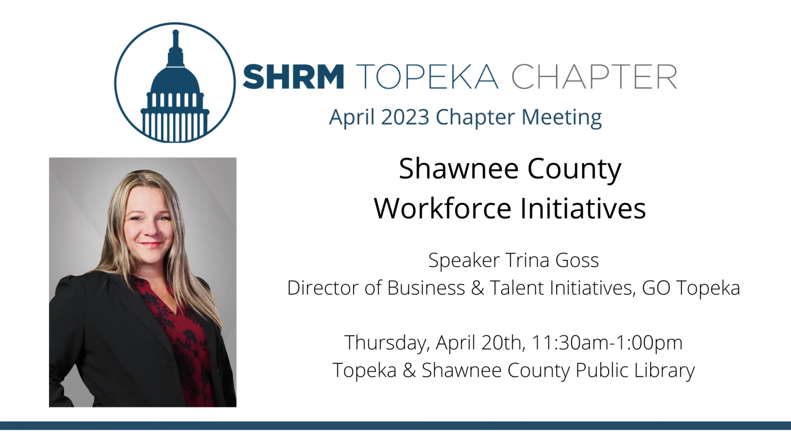 April 2023 Chapter Meeting: Shawnee County Workforce Initiatives | SHRM Topeka
